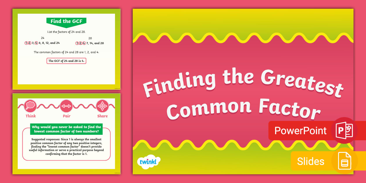 Finding The Greatest Common Factor Powerpoint And Gslides