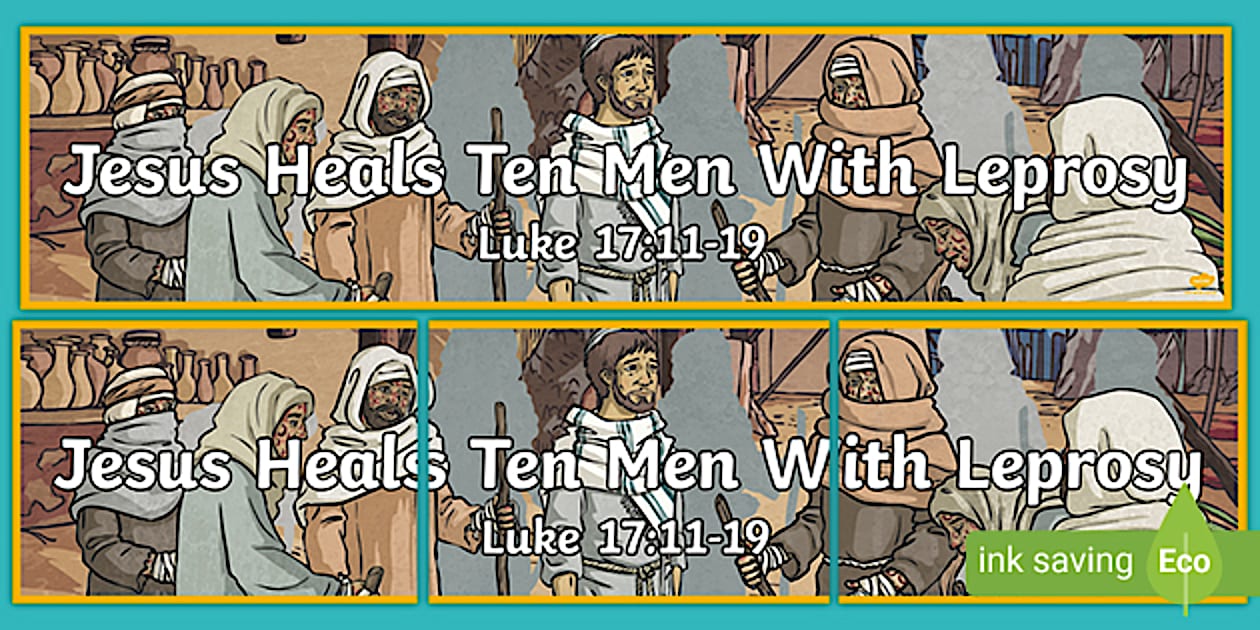 Jesus Heals Ten Men With Leprosy Display Banners - Twinkl
