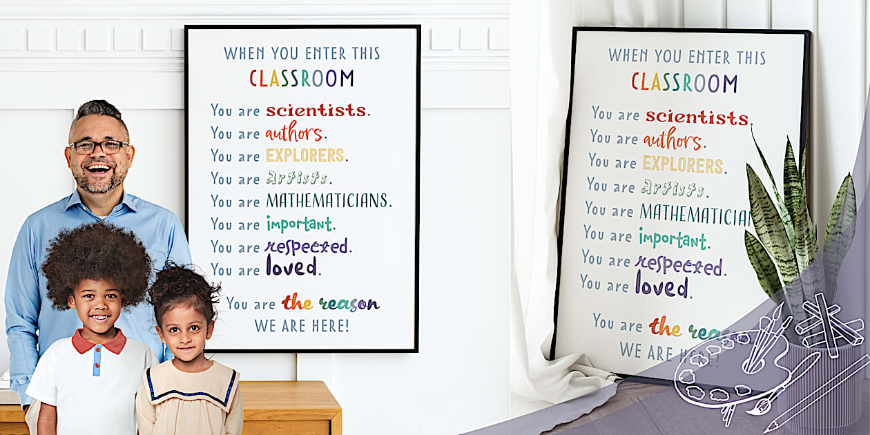When You Enter This Classroom Inspirational Poster - Twinkl