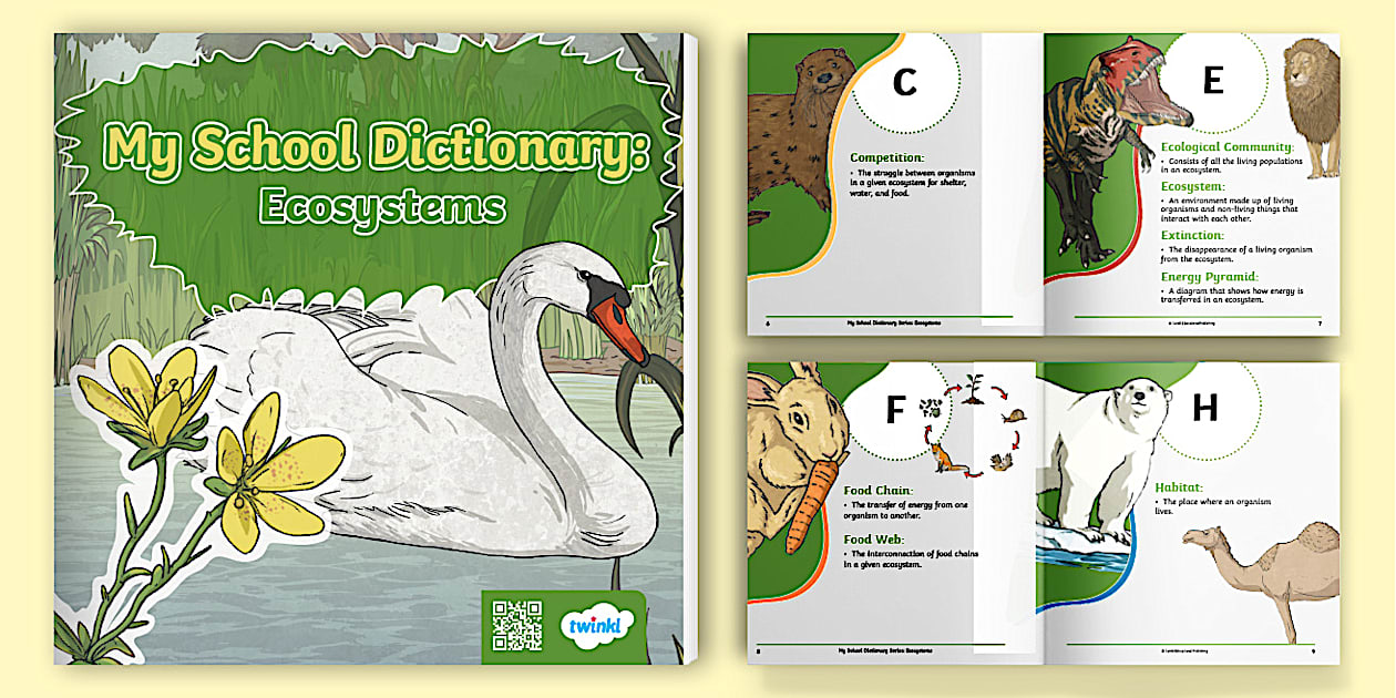 My School Dictionary: Ecosystems (Teacher-Made) - Twinkl