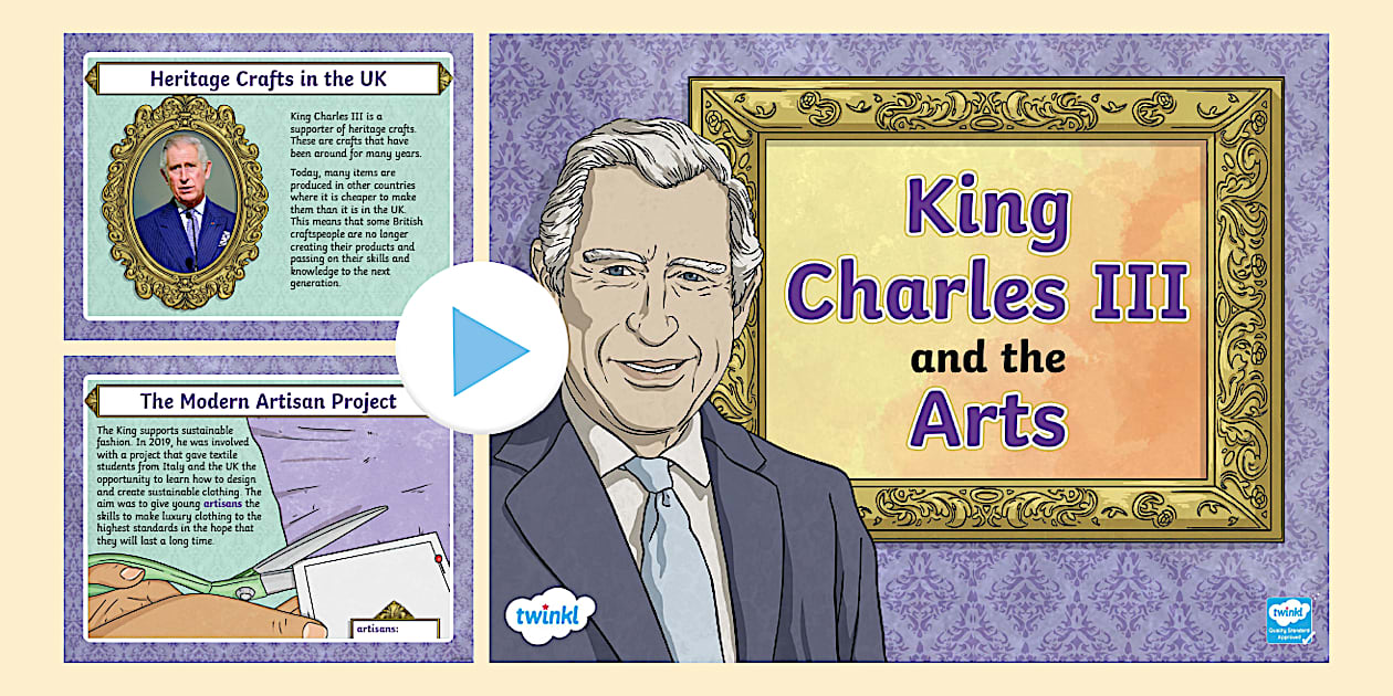 KS2 King Charles III and the Arts Information PowerPoint