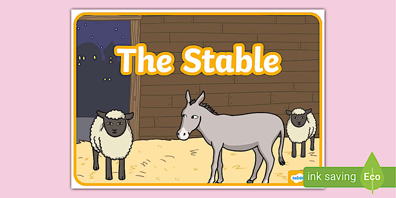 Stable Sign Display Poster - Twinkl - KS1 (teacher made)