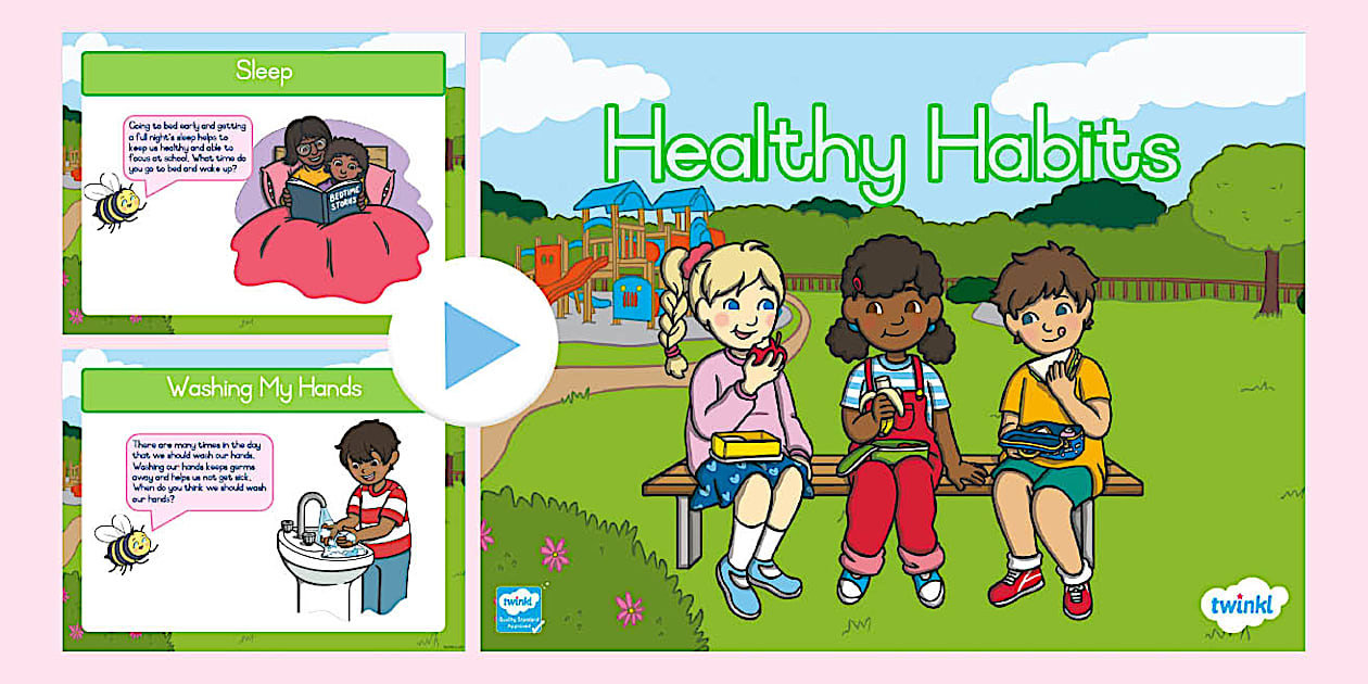 Grade 1 - Healthy Habits Theme Discussion PowerPoint