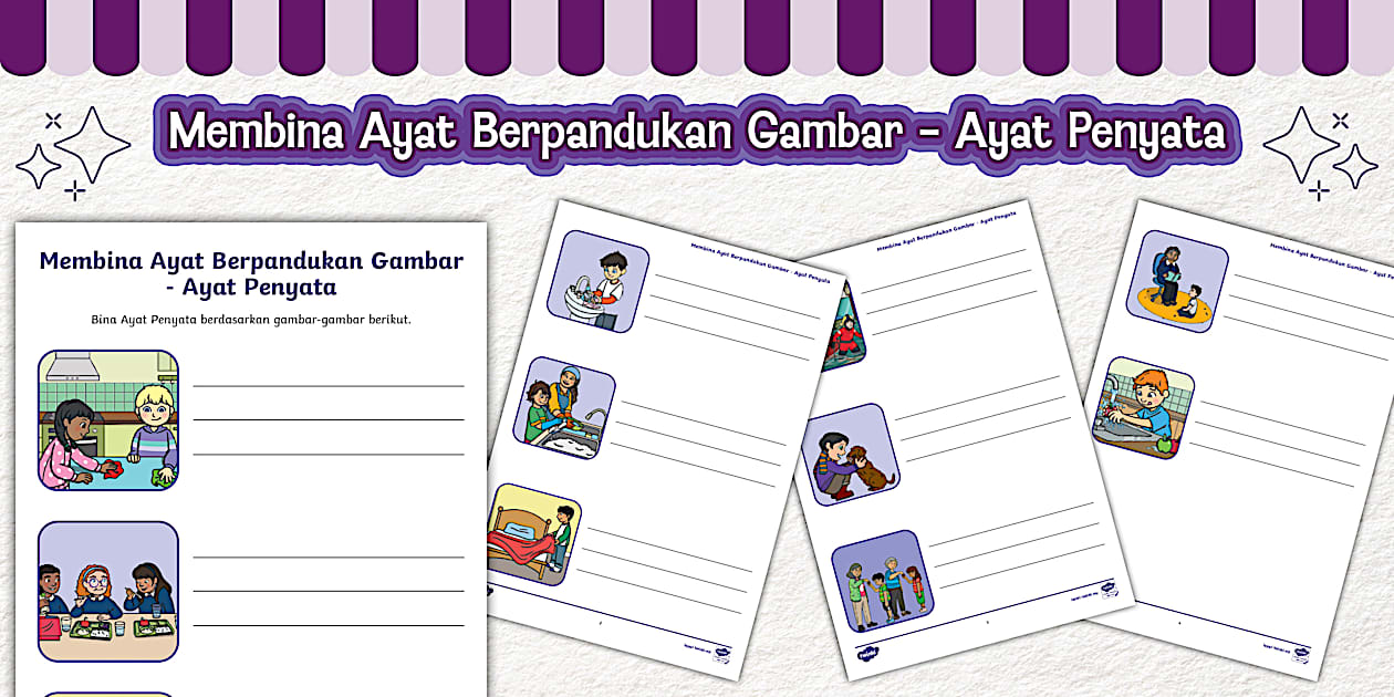 Membina Ayat Berpandukan Gambar - Contoh Ayat Penyata
