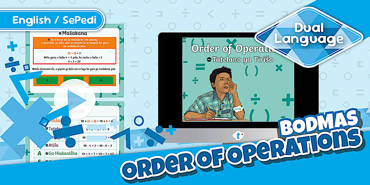 Order of Operations BODMAS KS2 PowerPoint Sepedi/English
