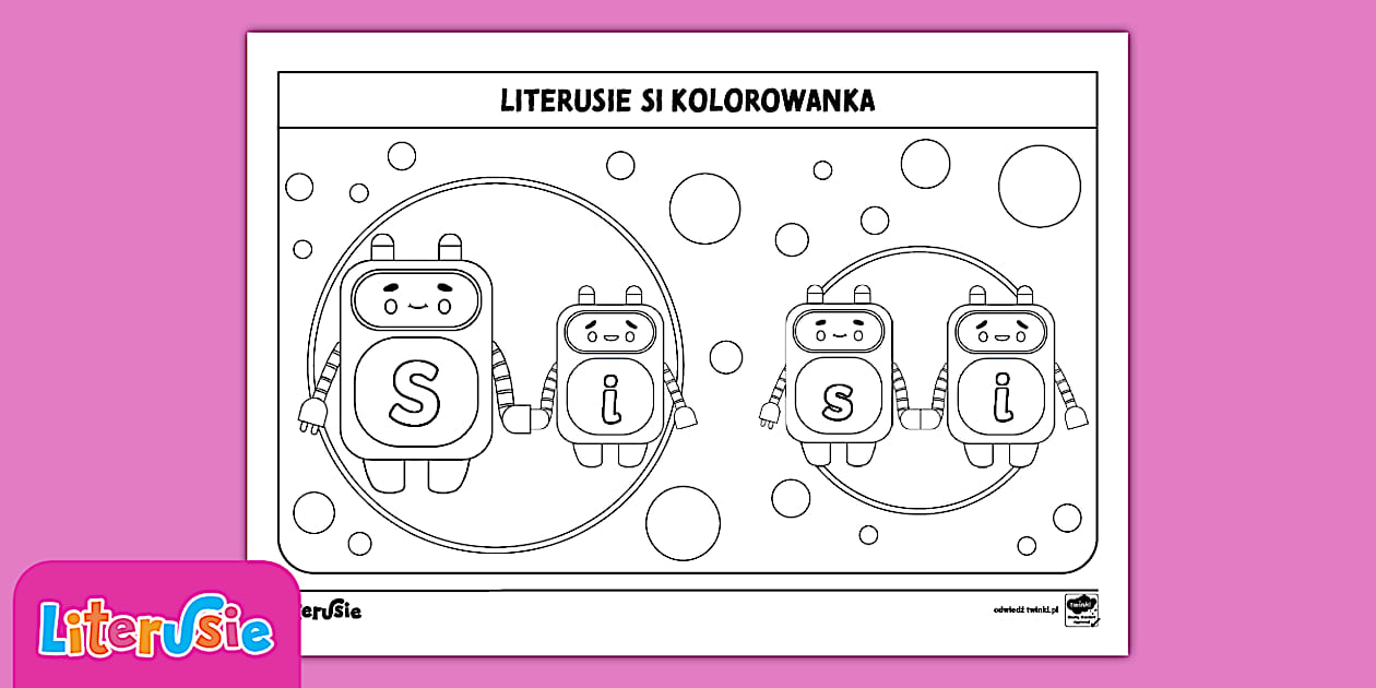 Literuś Si | Kolorowanka z Literusiami Si