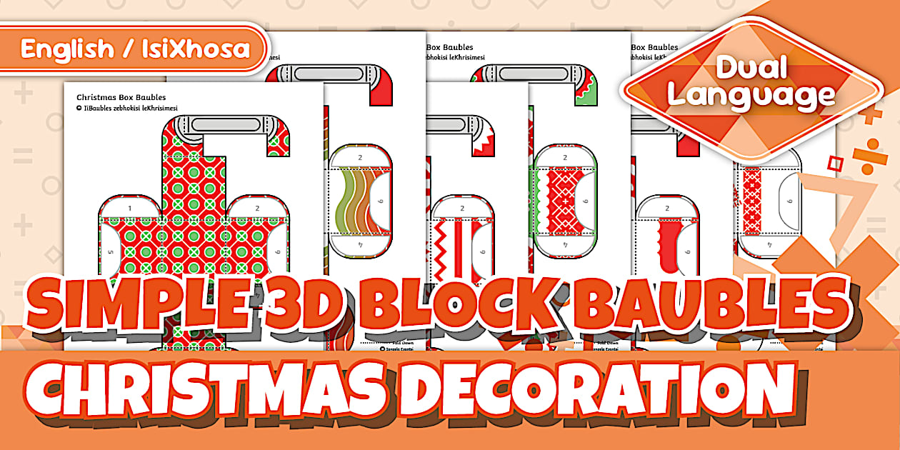 Grade 4 Maths - Term 3 - Simple 3D Block Baubles Christmas Decoration ...