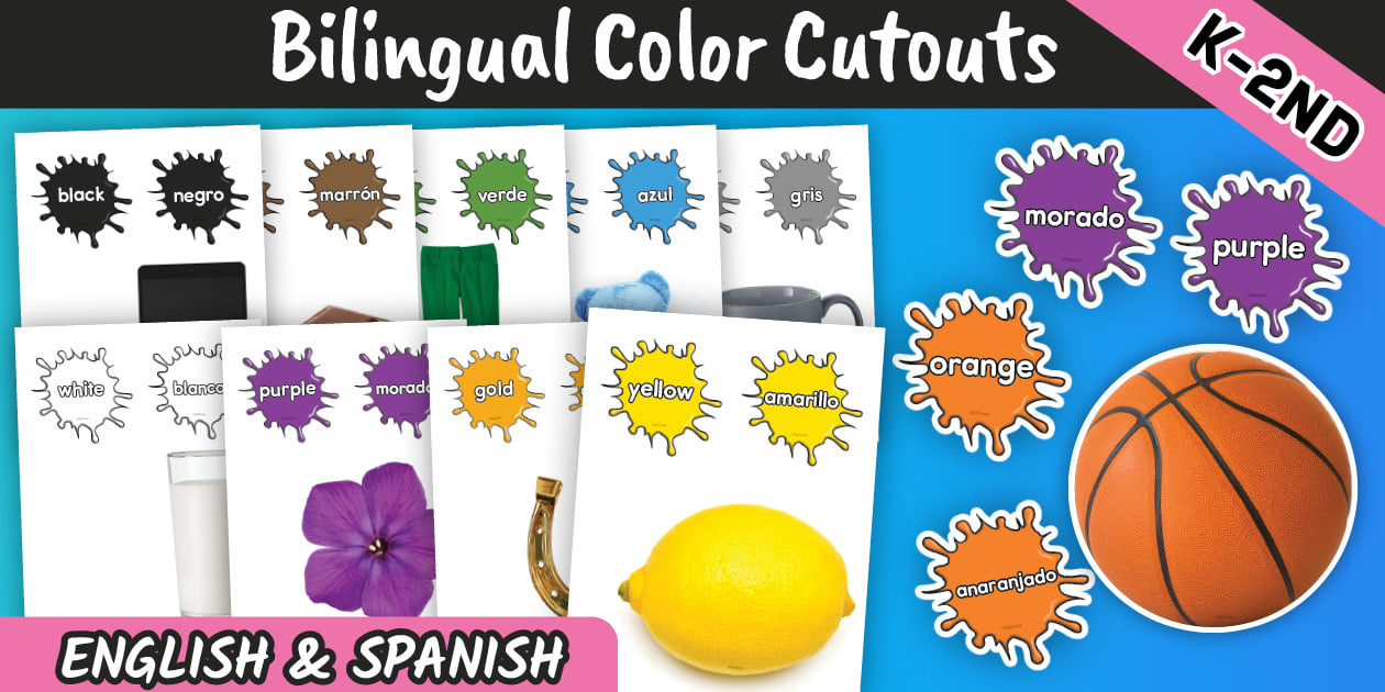 Real-Life Color Cutouts Spanish/English (Teacher-Made)