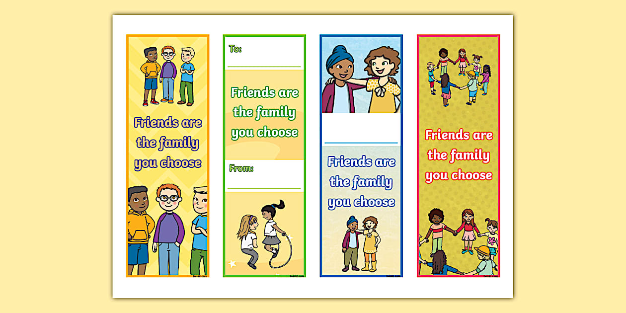 Friends Are the Family You Choose Friendship Bookmarks