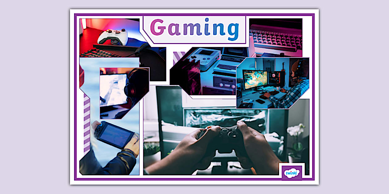 Gaming Photo Display Poster - Twinkl Computing - Twinkl