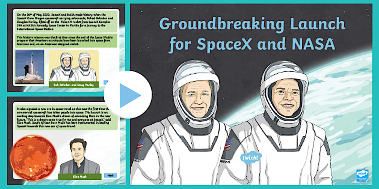 Groundbreaking Launch for SpaceX and NASA PowerPoint