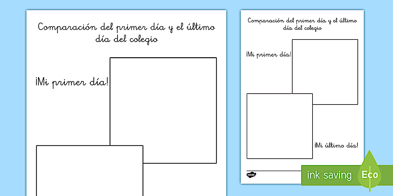 Ficha: El primer y el útlimo día de colegio - Twinkl
