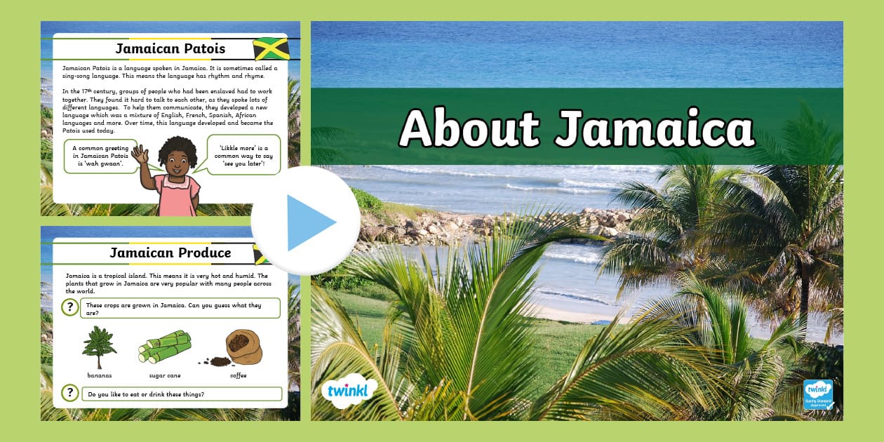 All About Jamaica PPT (teacher made) - Twinkl