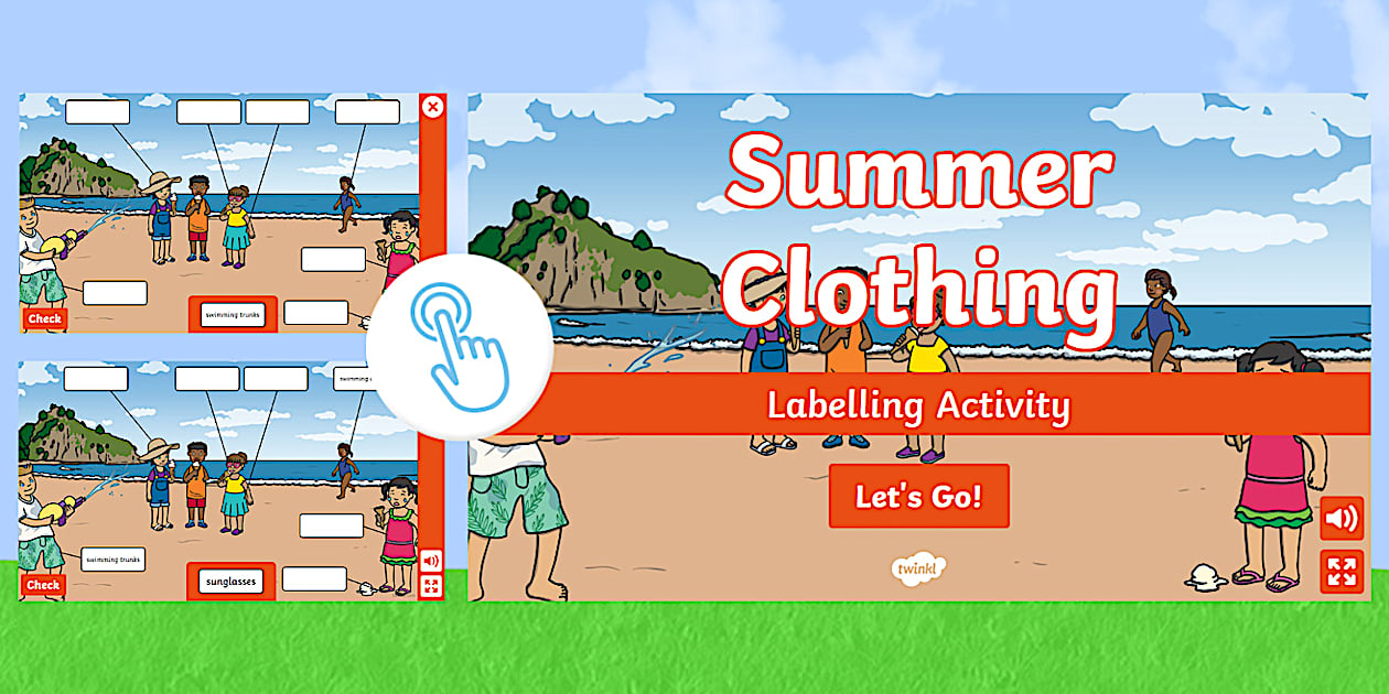Interactive Summer Clothing Labelling Activity | Twinkl Go!