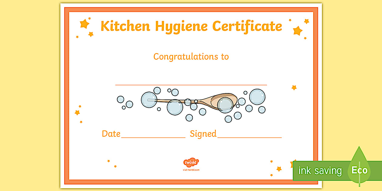 Kitchen Hygiene Certificate (Teacher-Made) - Twinkl