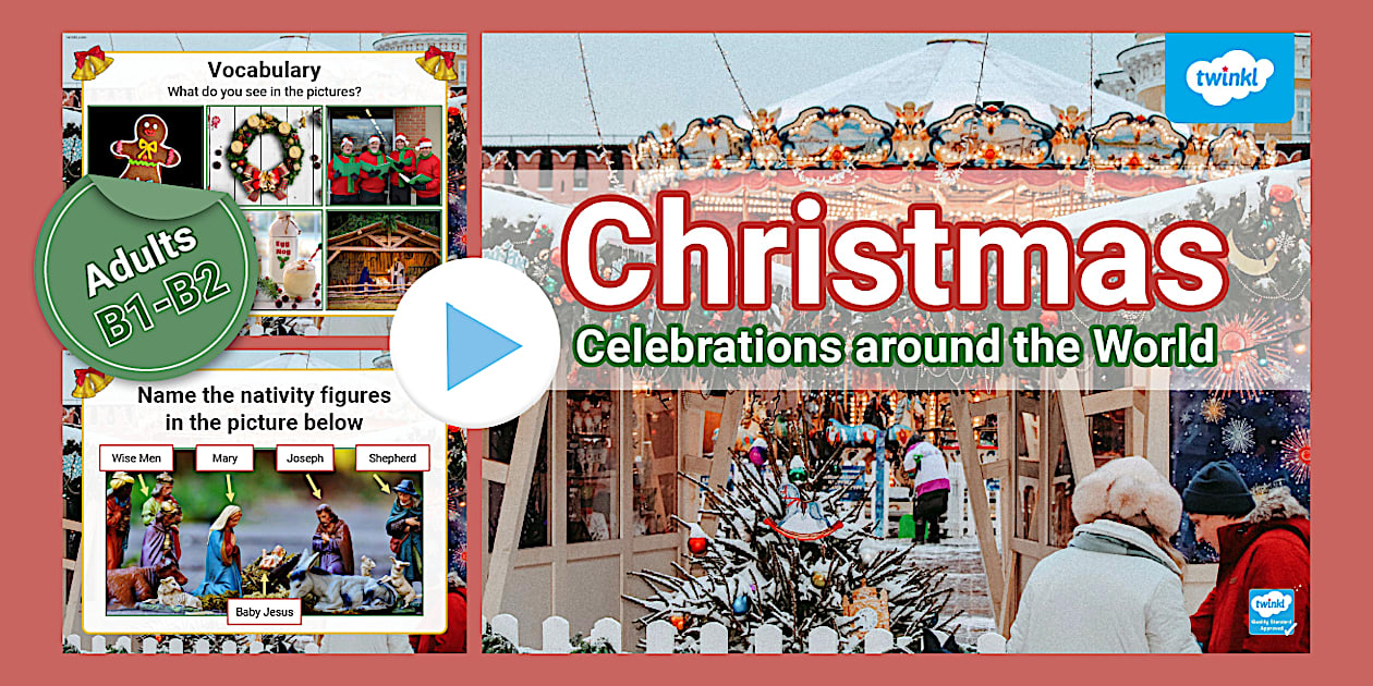 ESL Christmas: Celebrations around the World [Adults, B1-B2]