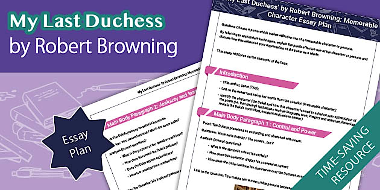 'My Last Duchess' by Robert Browning: Character Essay Plan