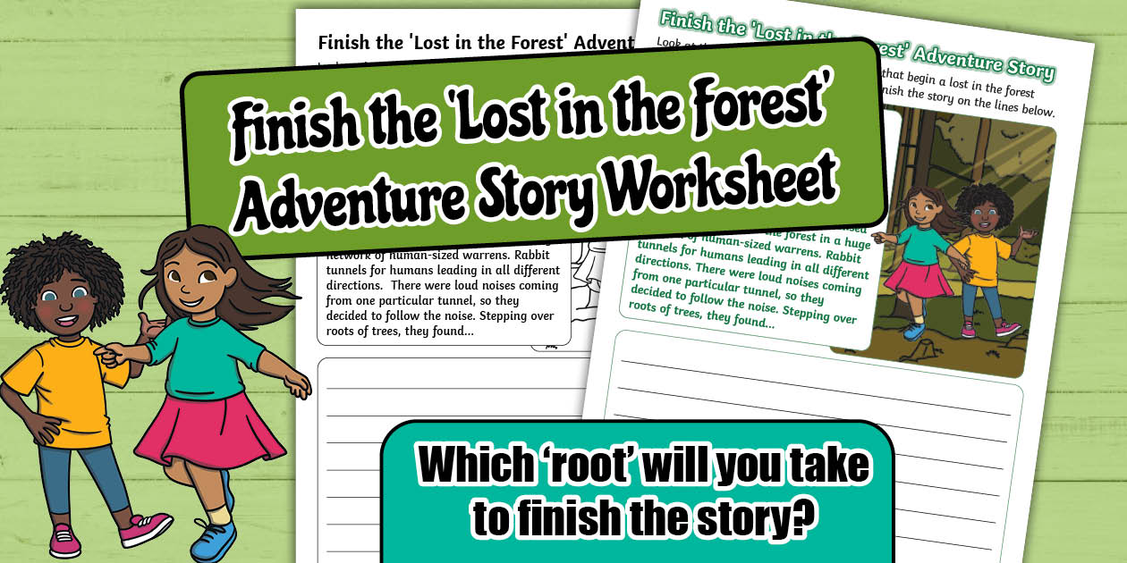 Finish the Lost in the Forest Adventure Story Worksheet