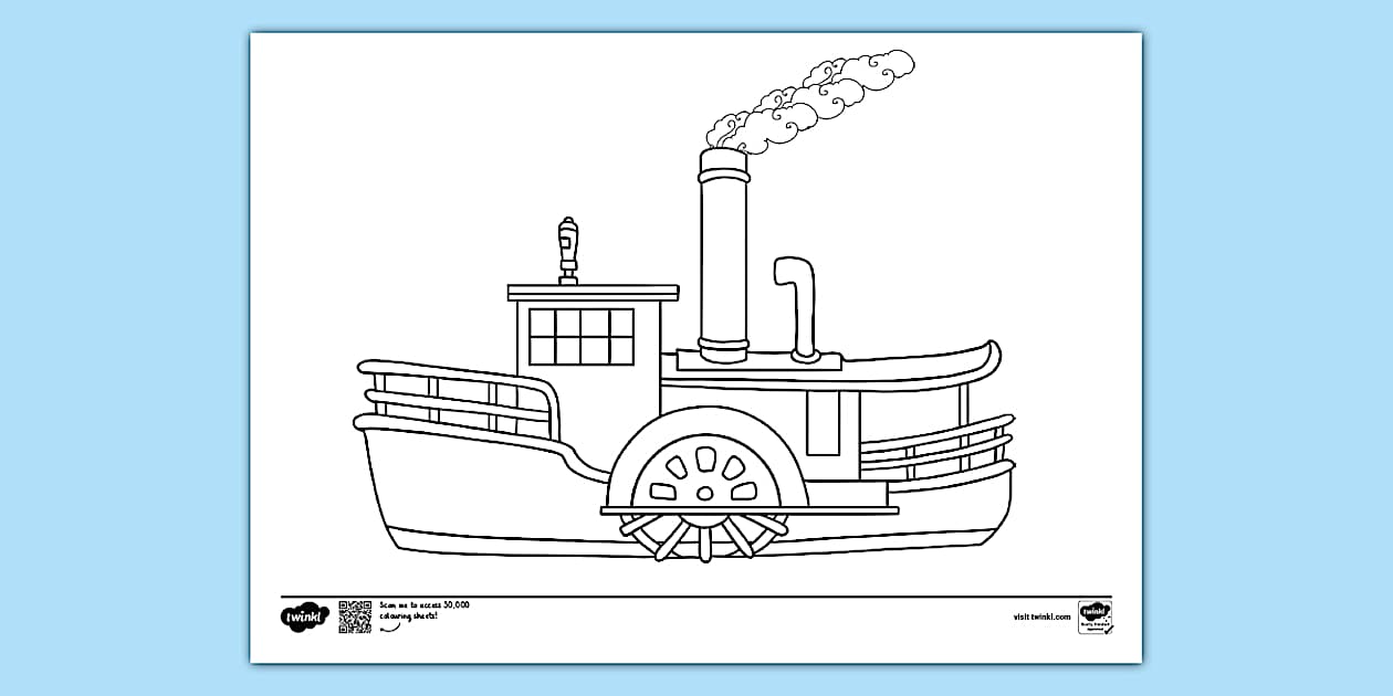 Steamboat Colouring Sheet - Teaching Resources - Twinkl