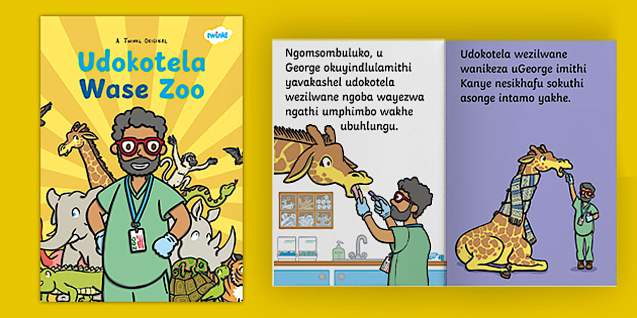 The Zoo Vet Story | Udokotela wase-zoo | isiZulu Version