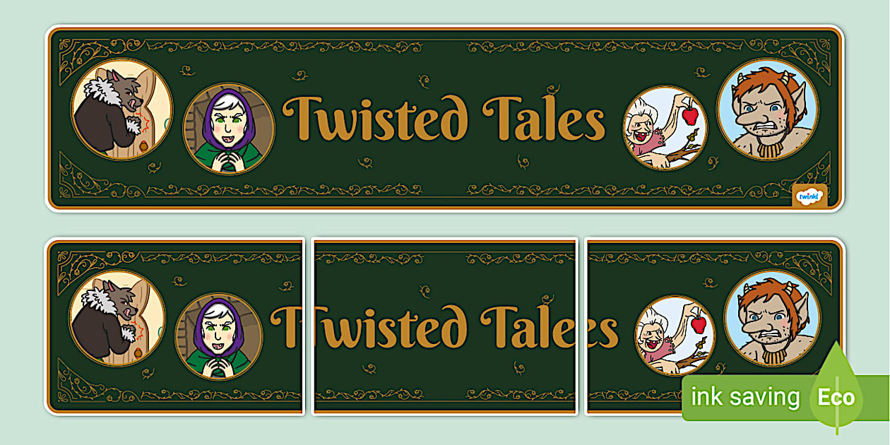 Twisted Tales Display Banner (Teacher-Made) - Twinkl