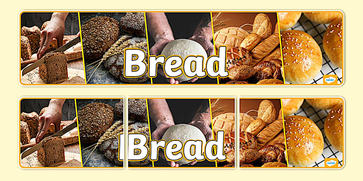 Bread Photo Display Banner (teacher made) - Twinkl