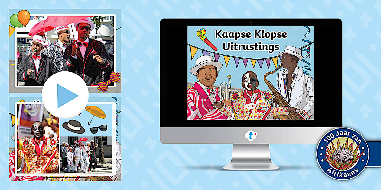 Kaapse Klopse Uitrustings - PowerPoint (teacher made)