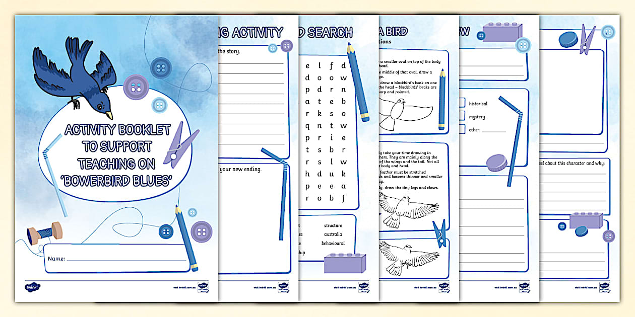 Year 3-6 Bowerbird Blues Activity Booklet | Twinkl - Twinkl