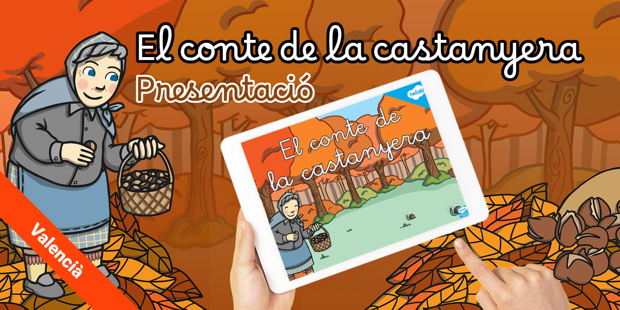 Presentació: El conte de la castanyera - Valencià