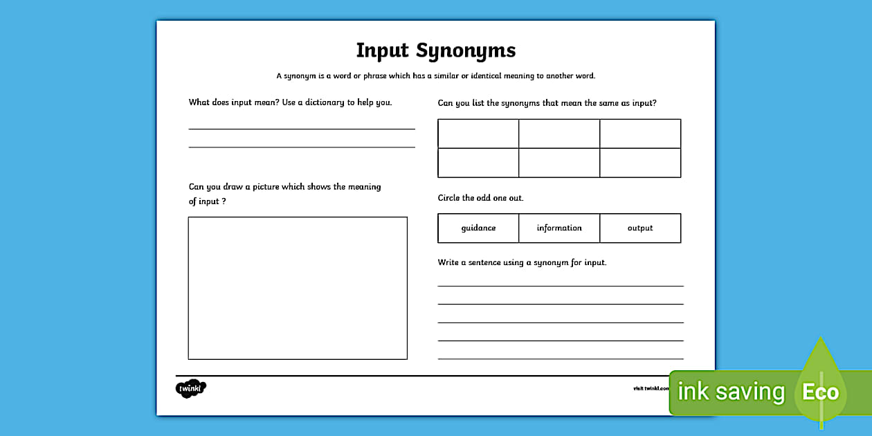 Input Synonyms Worksheet (Teacher-Made) - Twinkl