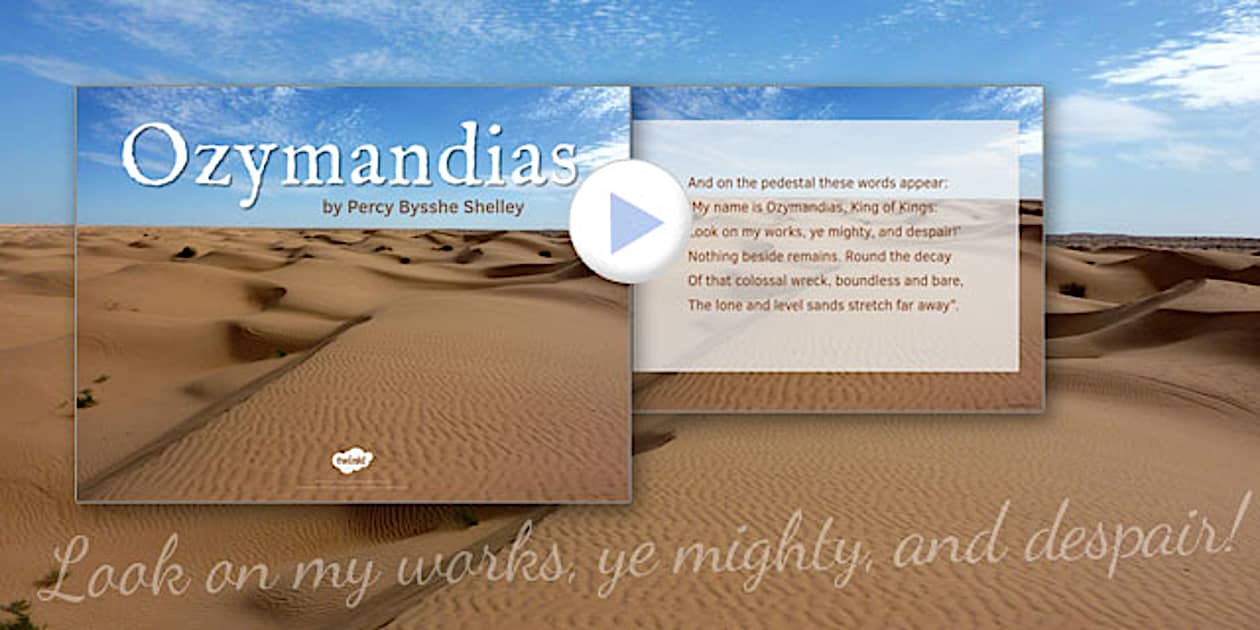 GCSE Poetry PowerPoint to Support Teaching on 'Ozymandias' by Percy Bysshe