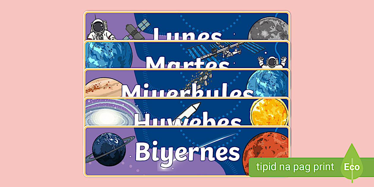 Outer Space Theme Days of The Week - Filipino | Philippines | Twinkl