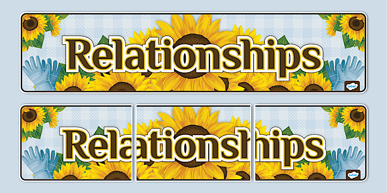 Sunflower-Themed Relationships Display Banner (teacher made)