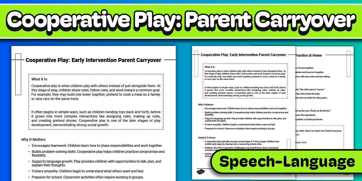 Cooperative Play: Early Intervention Parent Carryover for SLP