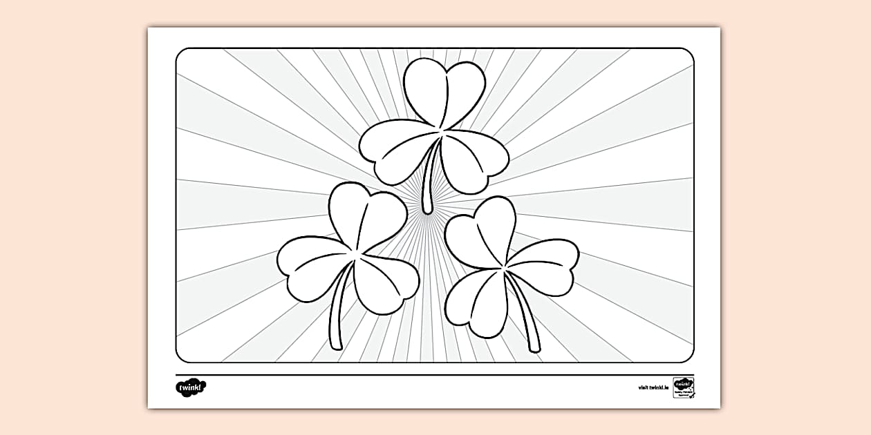 Shamrock Colouring Sheet (Teacher-Made) - Twinkl