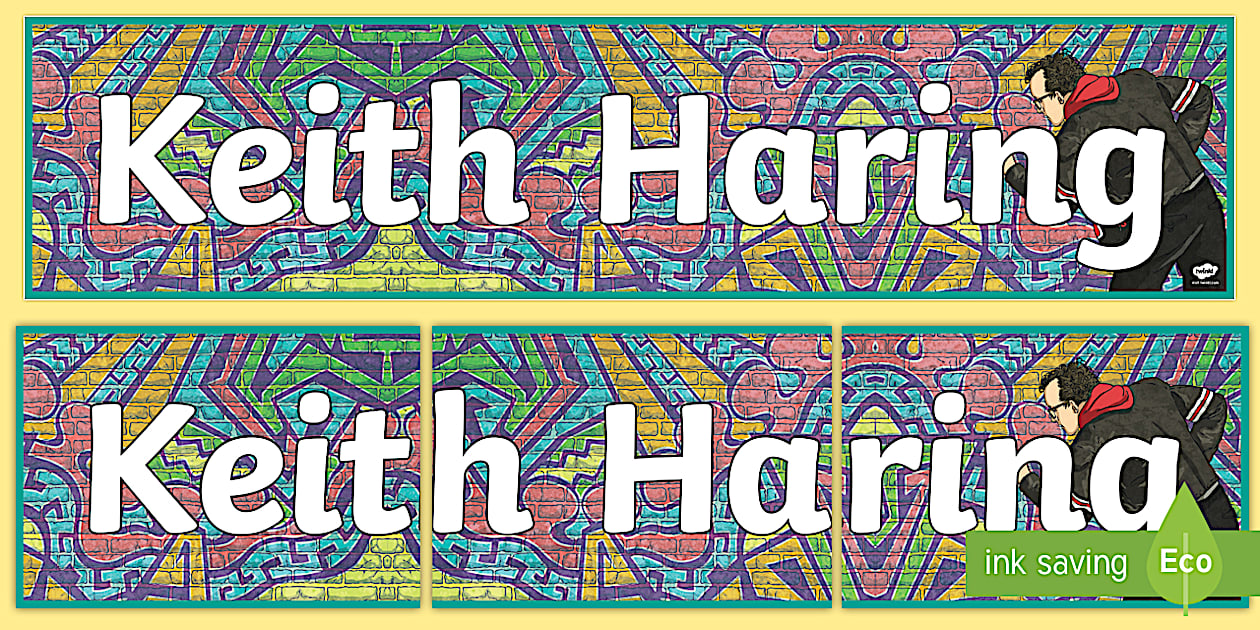 Keith Haring Display Banner (teacher made) - Twinkl