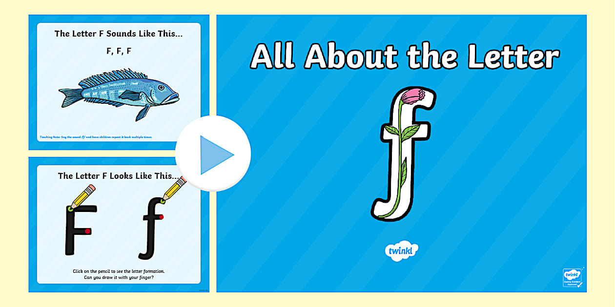 All About the Letter F PowerPoint (teacher made) - Twinkl