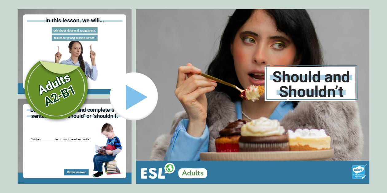 ESL Should and Shouldn't Practice (teacher made) - Twinkl