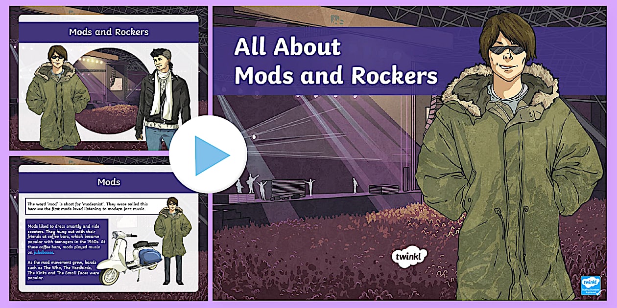 KS2 All About Mods and Rockers PowerPoint - Twinkl