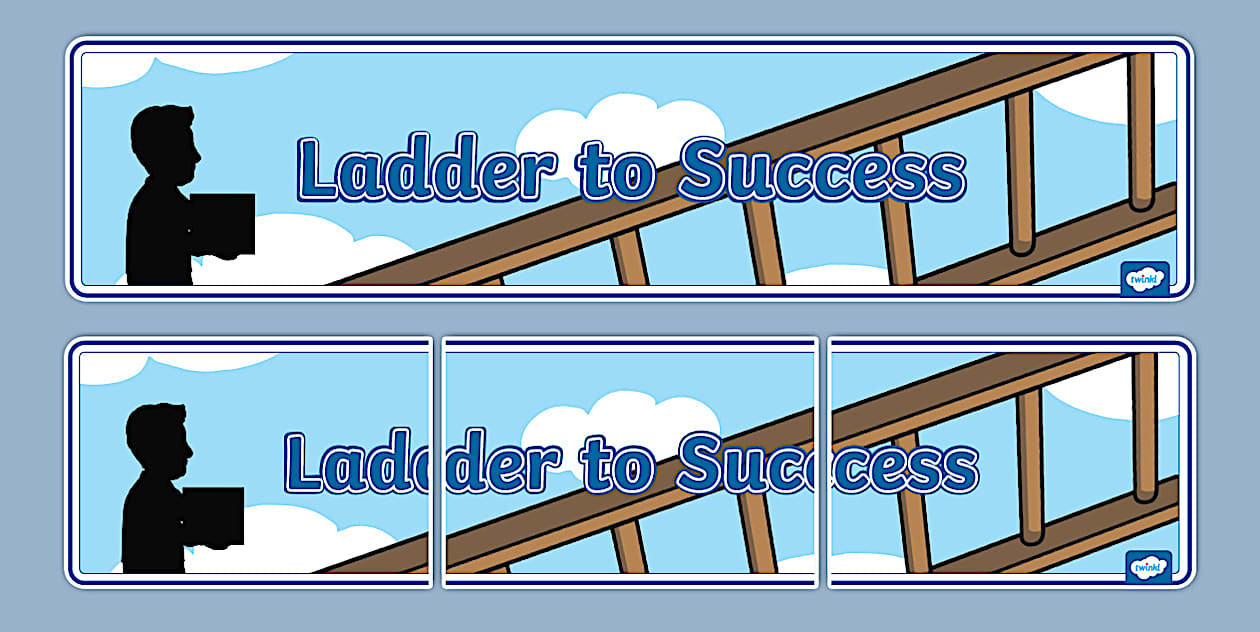 Personal Learning Our Ladder to Success Banner - Twinkl