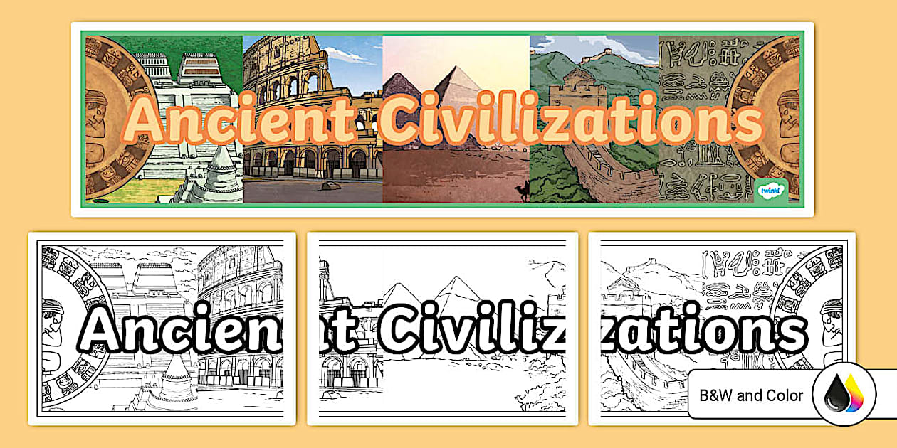 Ancient Civilizations Banner (Hecho por educadores) - Twinkl