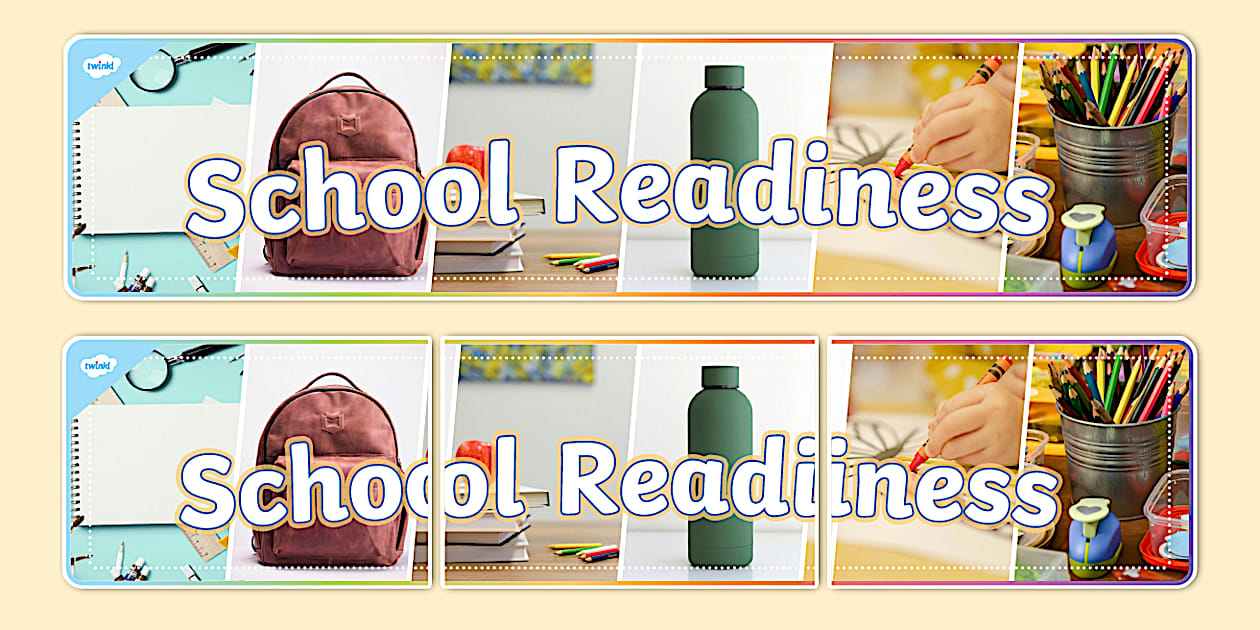 School Readiness Photo Display Banner (teacher made)