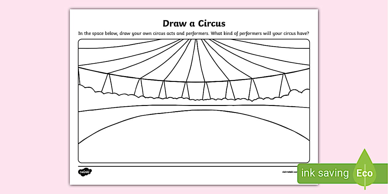 Draw a Circus Activity,Circus (teacher made) - Twinkl