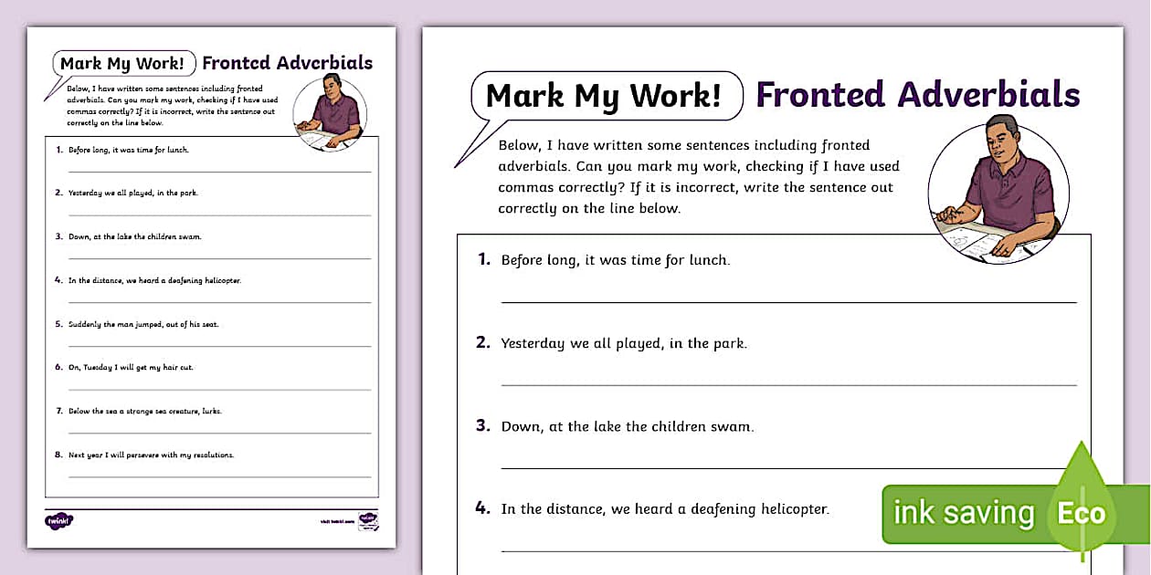 Mark My Work! Fronted Adverbials Worksheet (teacher made)