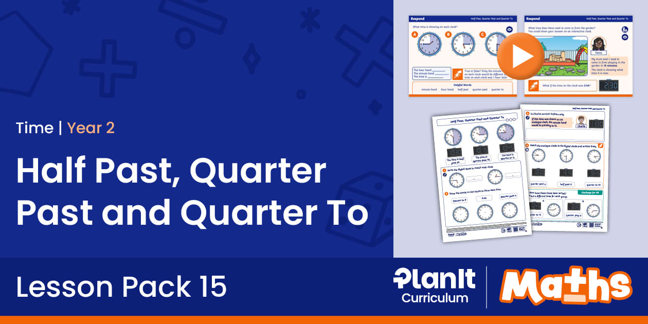 👉 Year 2 Half Past, Quarter Past & Quarter To Pack