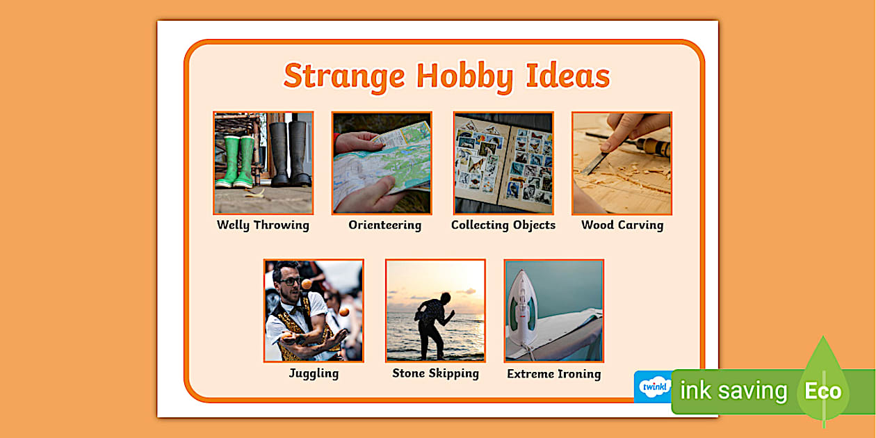 Strange Hobby Ideas Display Poster (teacher made) - Twinkl
