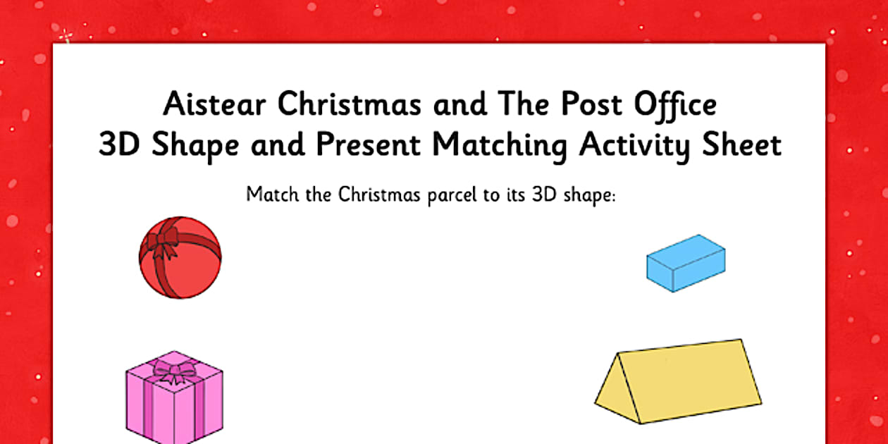Aistear Christmas and The Post Office 3D Shape and Present Matching ...