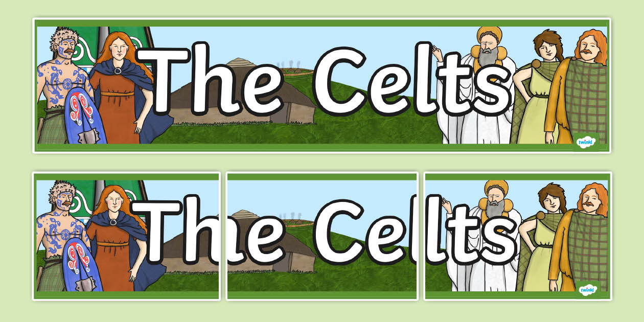 The Celts Display Banner (teacher made) - Twinkl