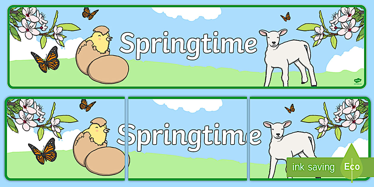 Springtime Display Banner (Teacher-Made) - Twinkl
