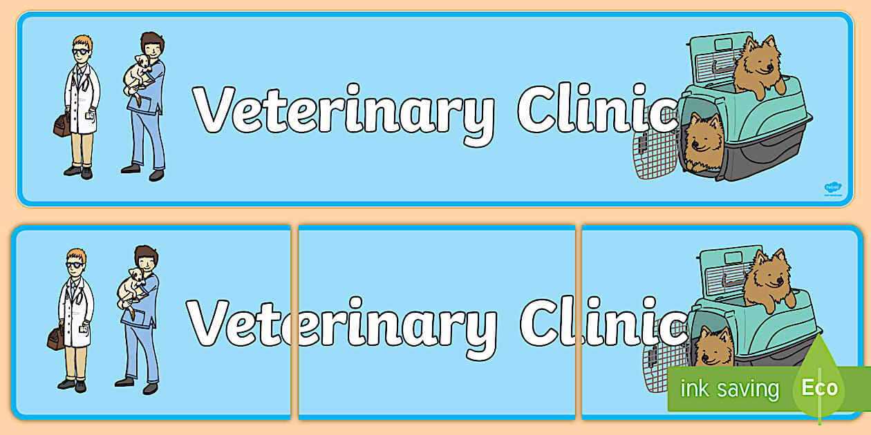 Veterinary Clinic Banner (teacher made) - Twinkl